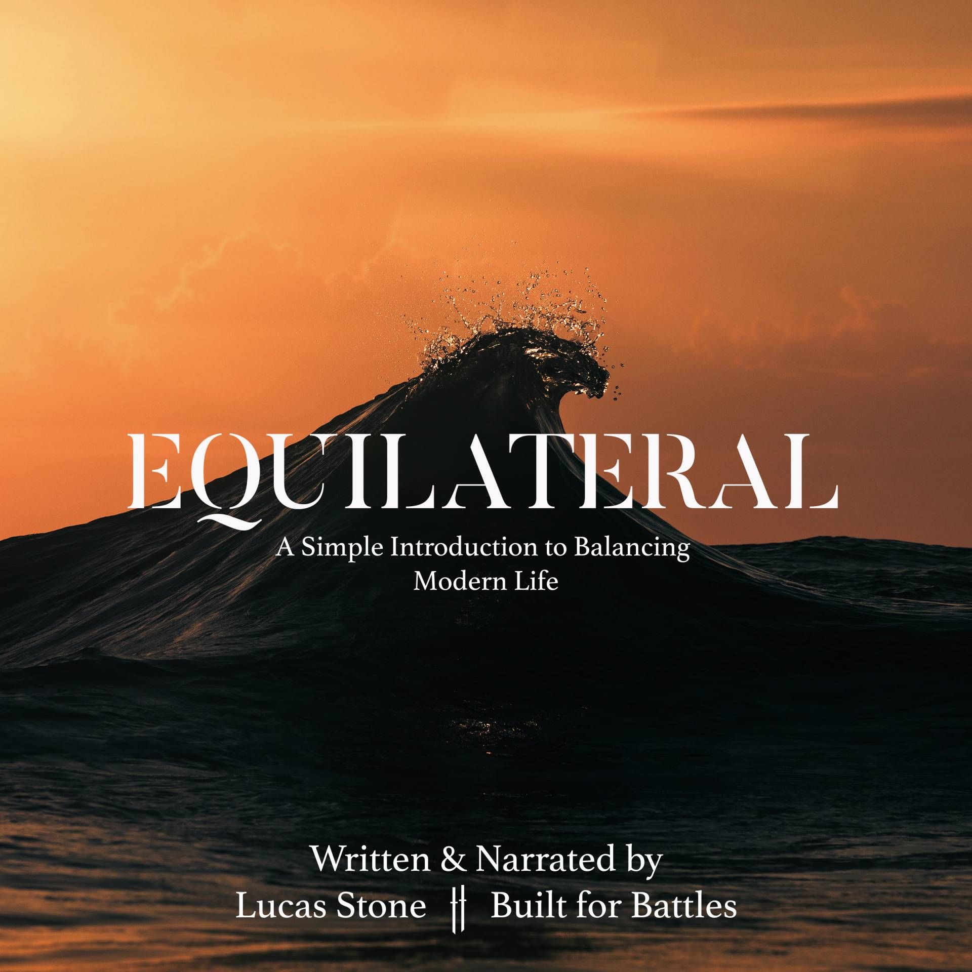 EQUILATERAL - BUILT FOR BATTLES